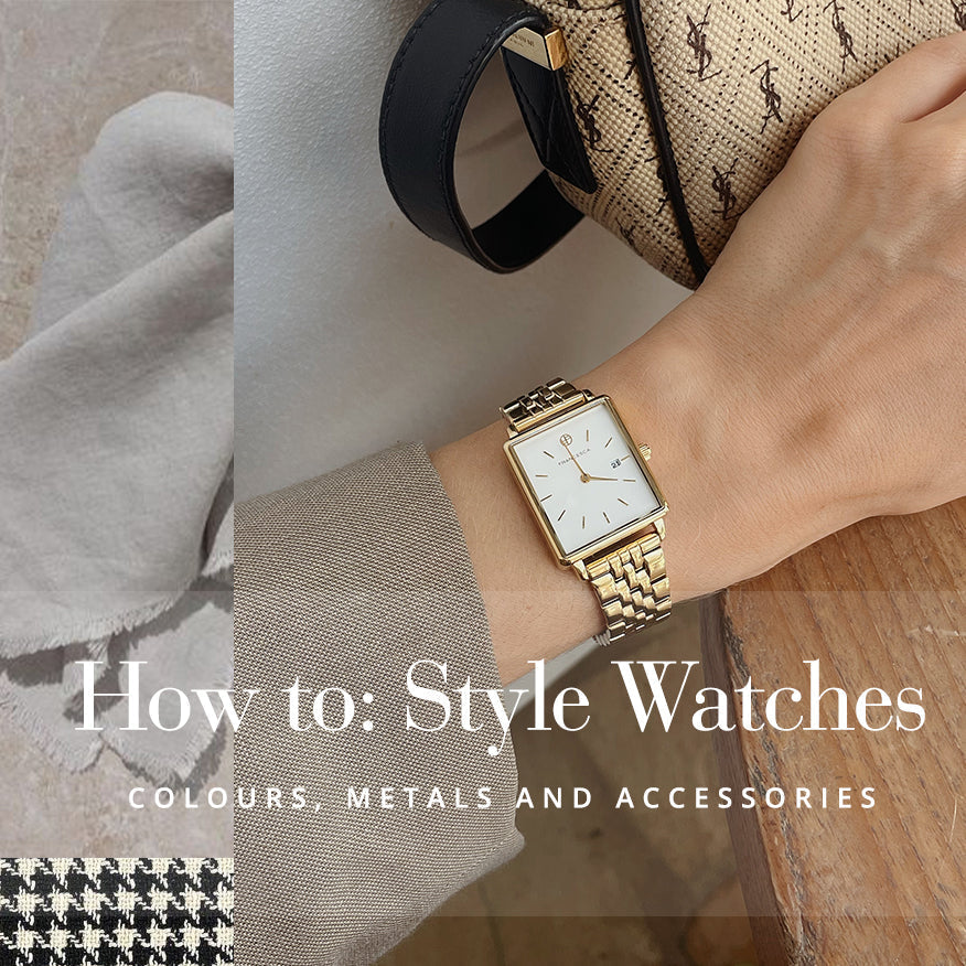 How to Style Your Favourite Watch